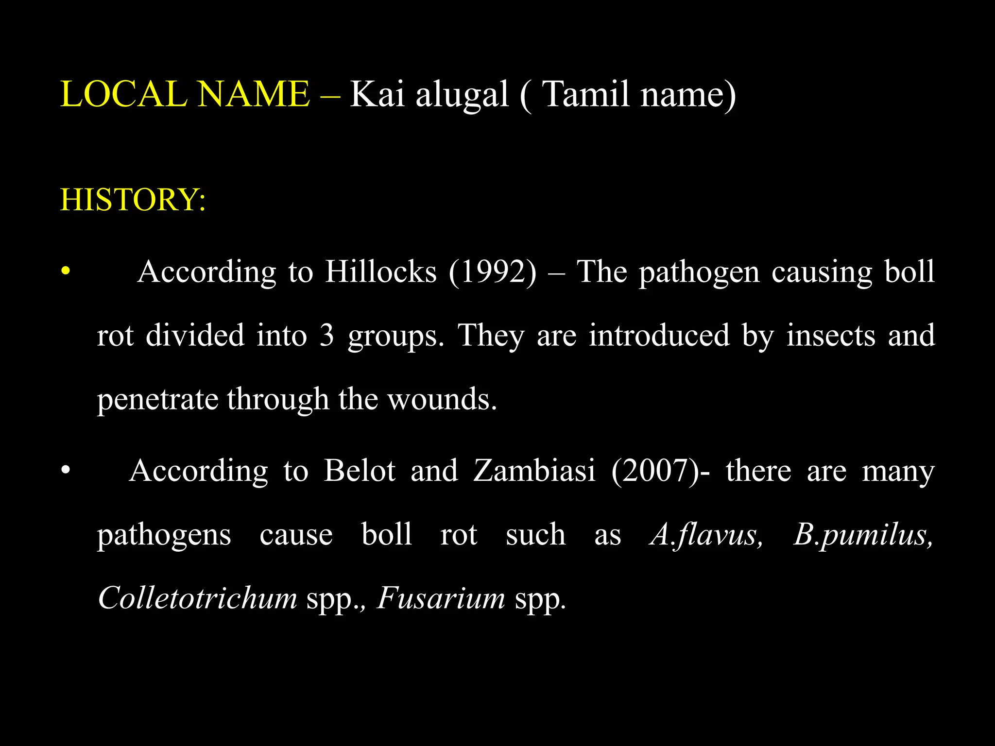 Boll rot ppt | PPTX | Gardening | Home & Garden