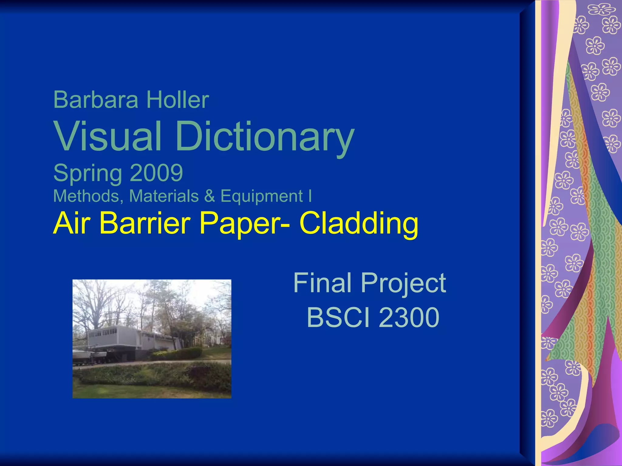 Bolster2-Air Barrier To Cladding | PPT