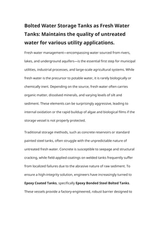 Bolted Water Storage Tanks as Fresh Water Tanks Maintains the quality ...