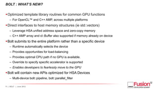 Bolt C++ Standard Template Libary for HSA by Ben Sanders, AMD | PDF
