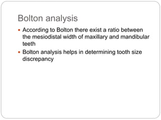 Bolton analysis and mixed dentition analysis | PPTX