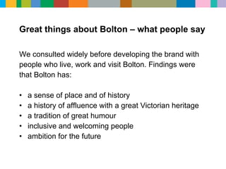 A Brand for Bolton: Staff presentation | PPT