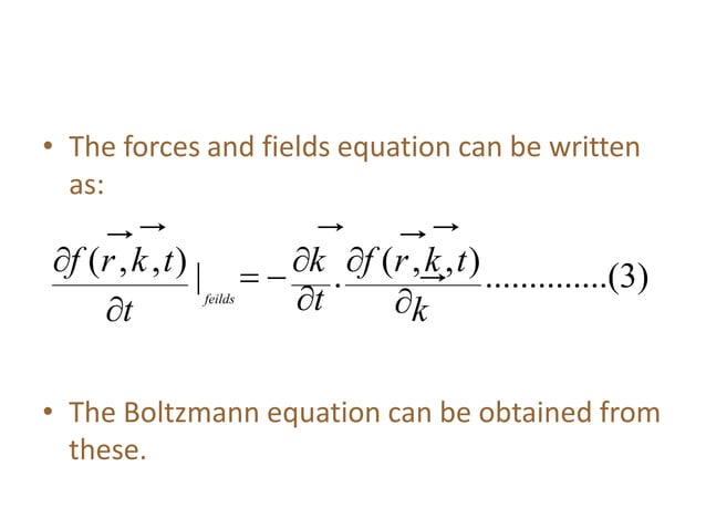 RADIATION PHYSICS ON BOLTZMANN EQUATION.pptx