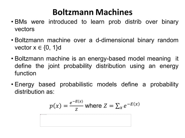Boltzmann Machines in Deep learning and machine learning also used for training the models. | PPT