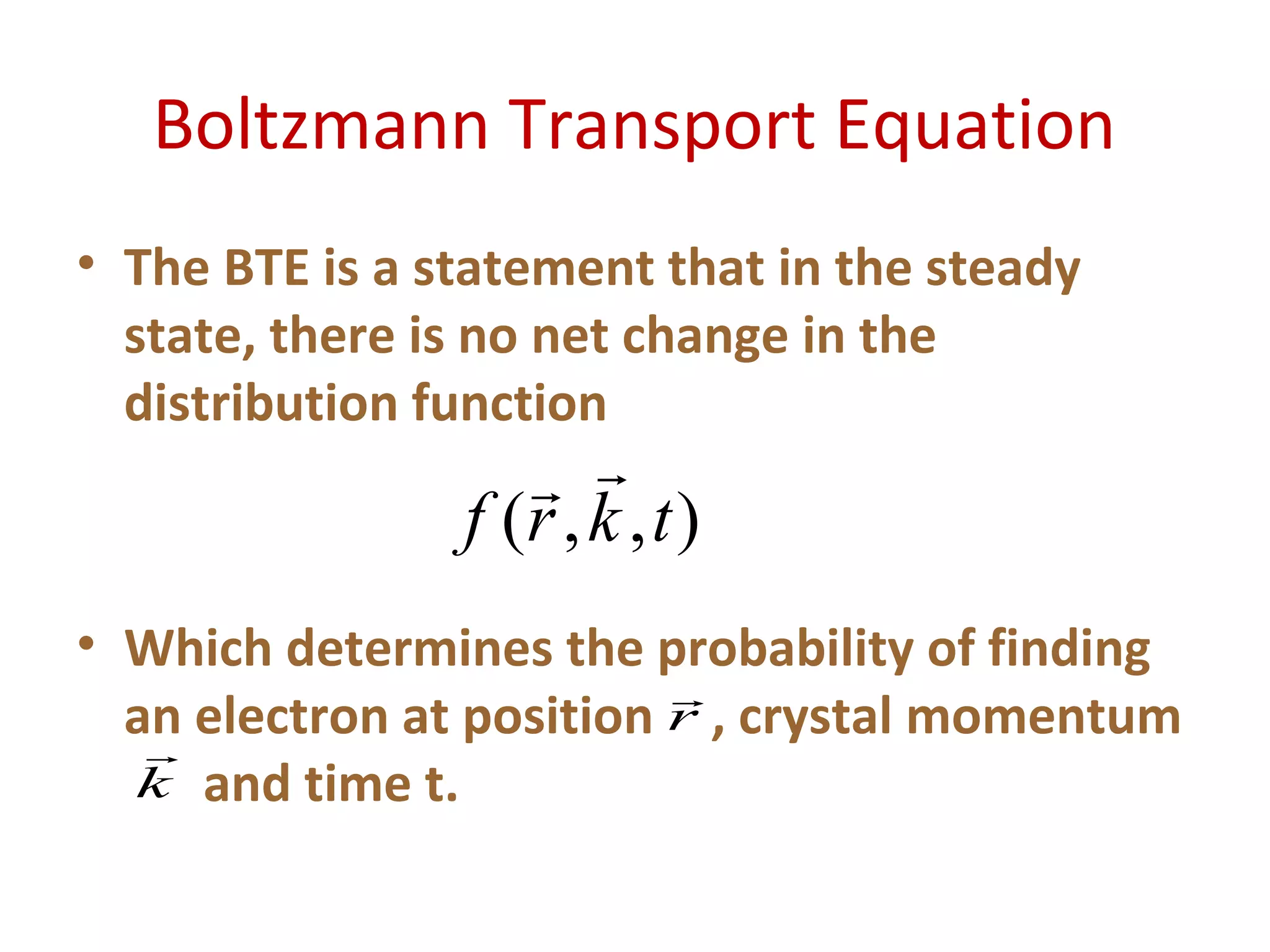 Boltzmann transport equation | PPT