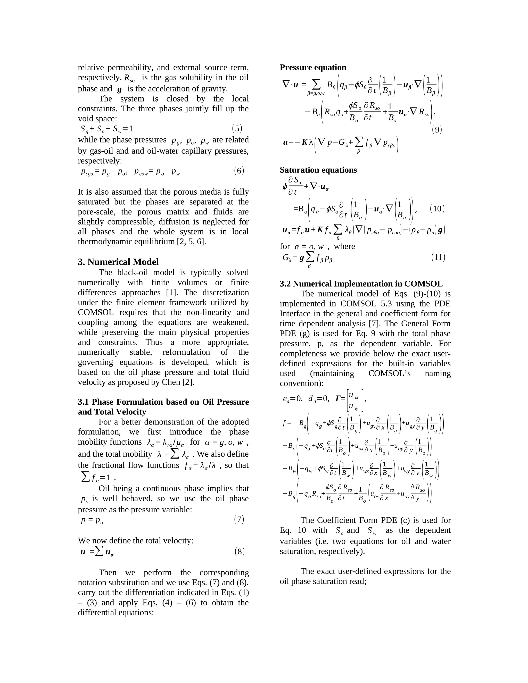 A Black-Oil Model for Primary and Secondary Oil-Recovery in Stratified ...