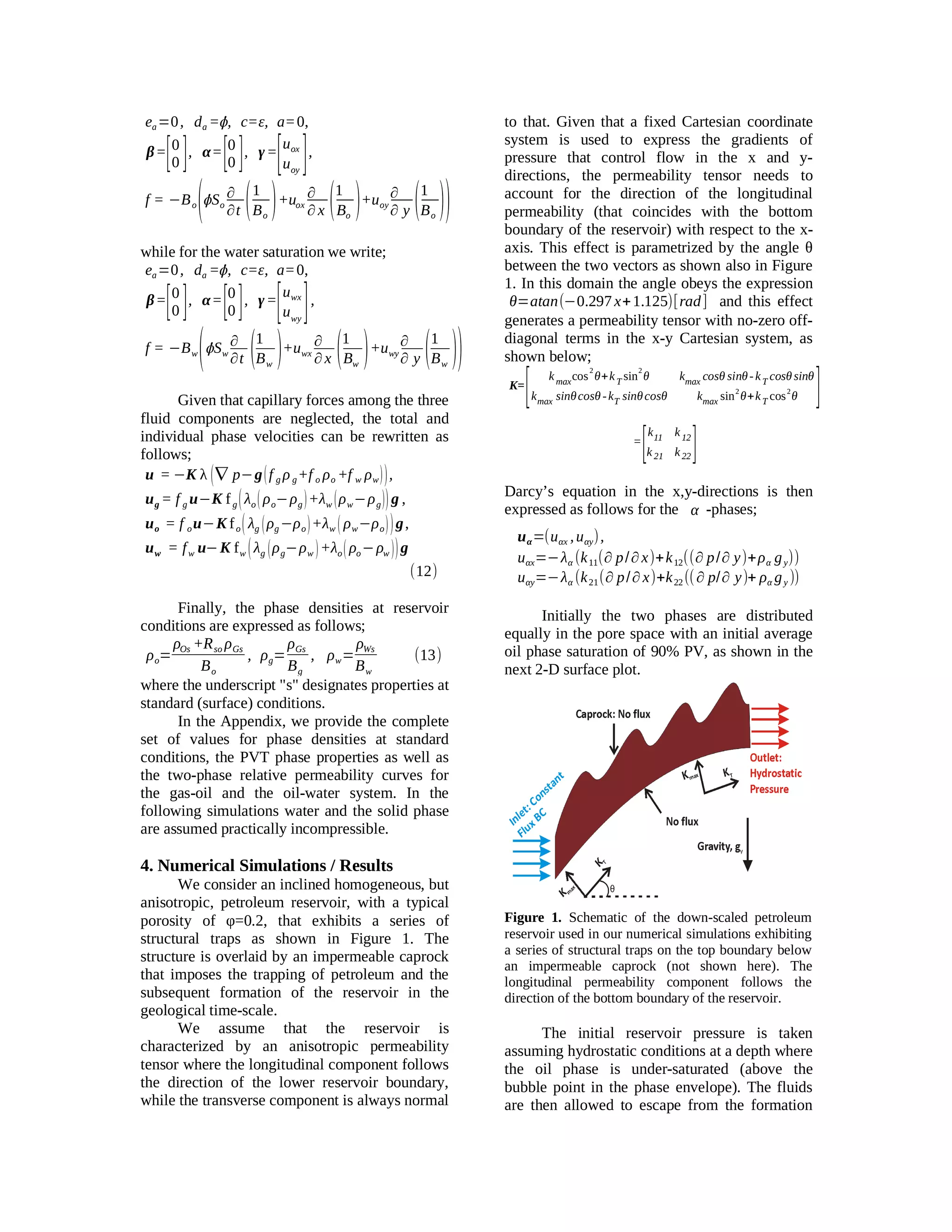 A Black-Oil Model for Primary and Secondary Oil-Recovery in Stratified ...