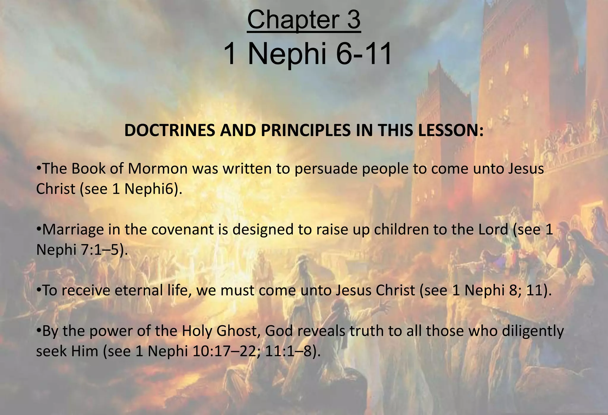 2013 Book of Mormon: Chapter 3 (Institute lesson by hgellor) | PPT
