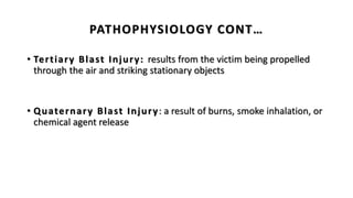 Bomb and blast injury | PPTX