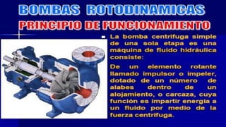 Bombas rotodinamicas | PPTX