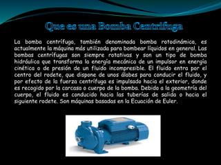 Bombas centrifugas presentacion | PPTX