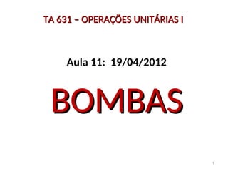 Bombas II.ppt - Classificação das bombas - Tipos, vantagens e ...