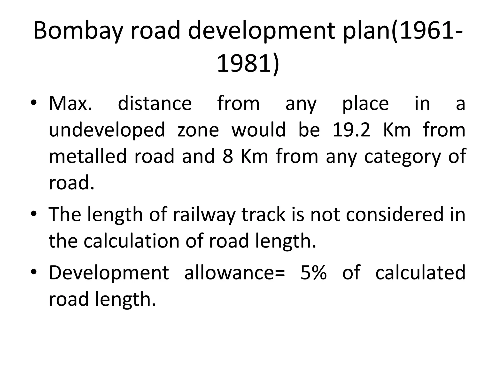 bombay road plan- second twenty year road plan | PPTX