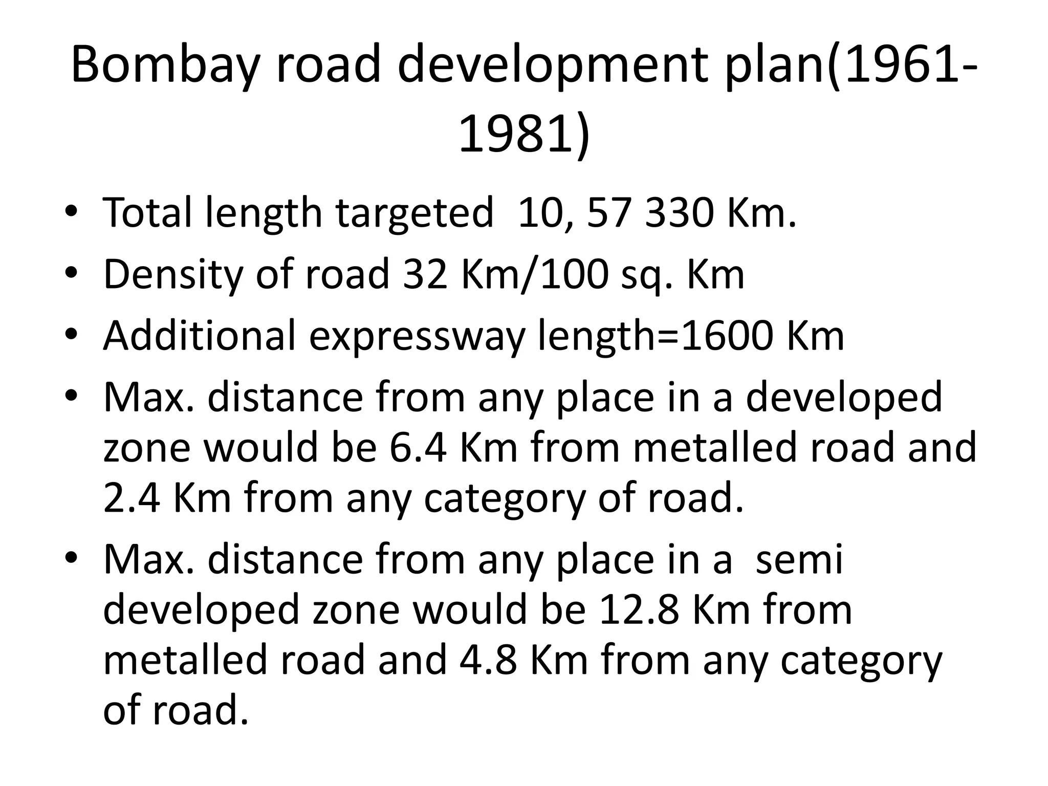 Bombay road plan | PPTX