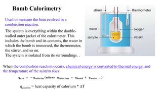 Bomb calorimetry | PPTX