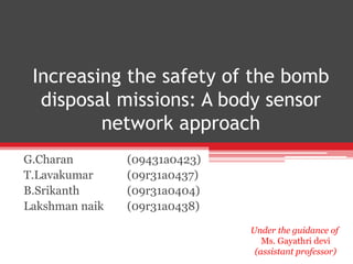 Increasing Safety Bomb Disposal missions | PPTX