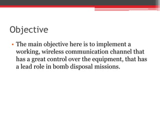 Increasing Safety Bomb Disposal missions | PPTX