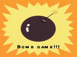 Bomb game | PPT