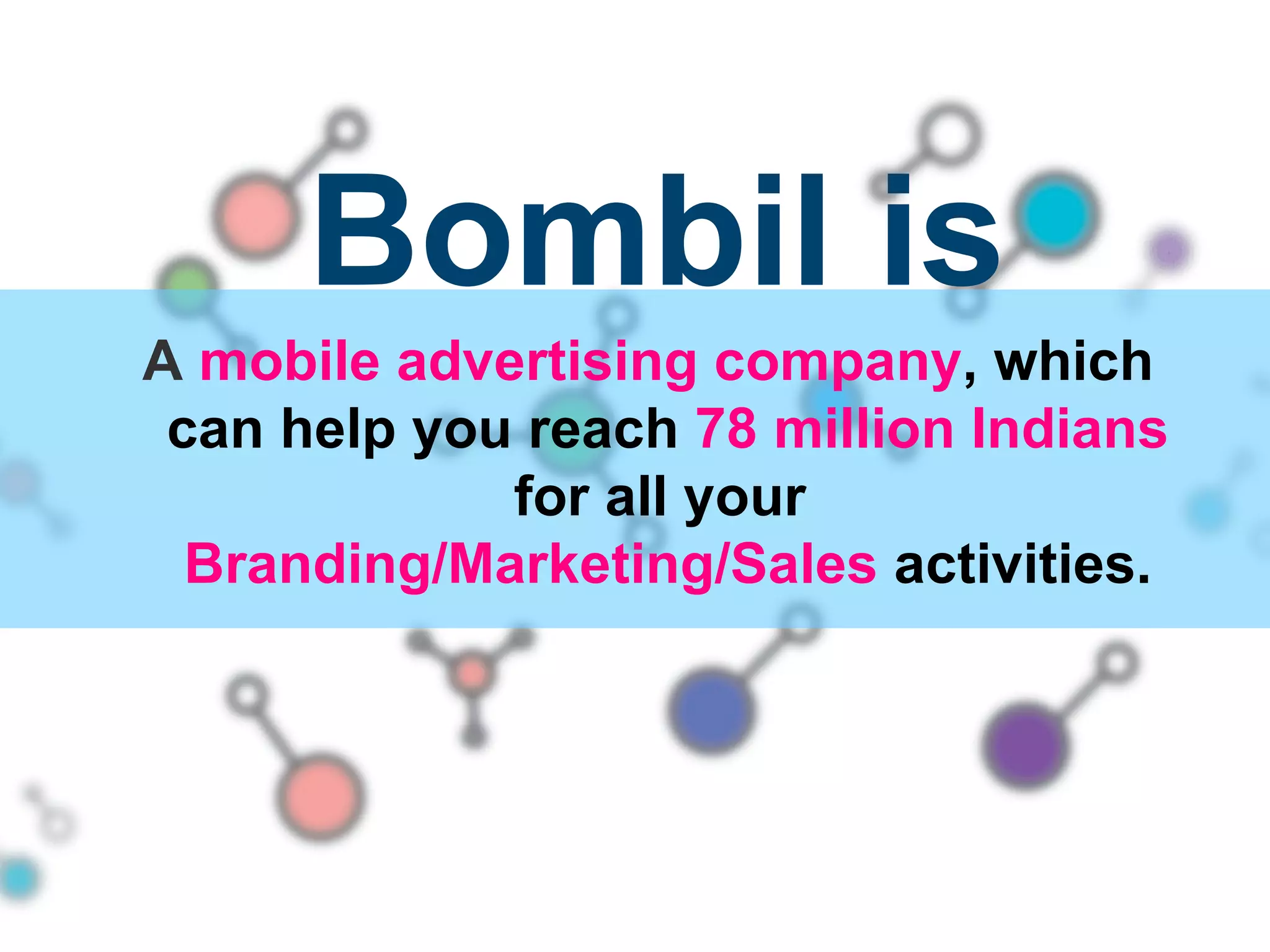 Bombil Ad Network | PPT | Advertising Industry | Industries