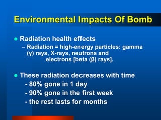 Environmental Impacts Of Bomb | PPTX