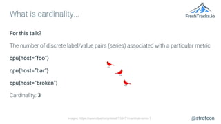 Bomb Squad: Containing the Cardinality Explosion - PromCon 2018 Munich ...