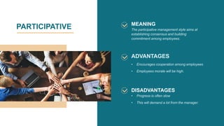 Management Styles | PPTX | Executive Leadership & Management | Business