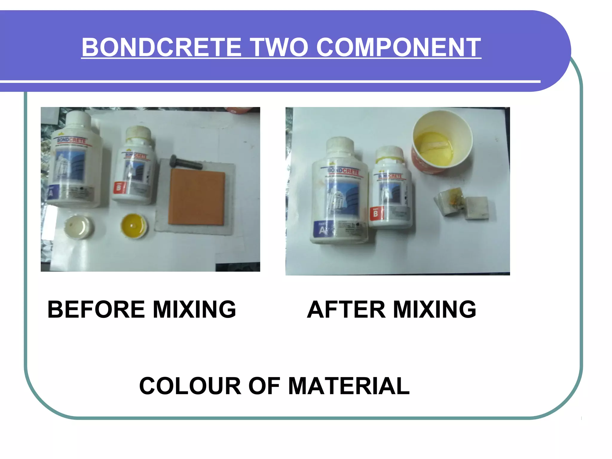 Bondcrete two componant | PPT