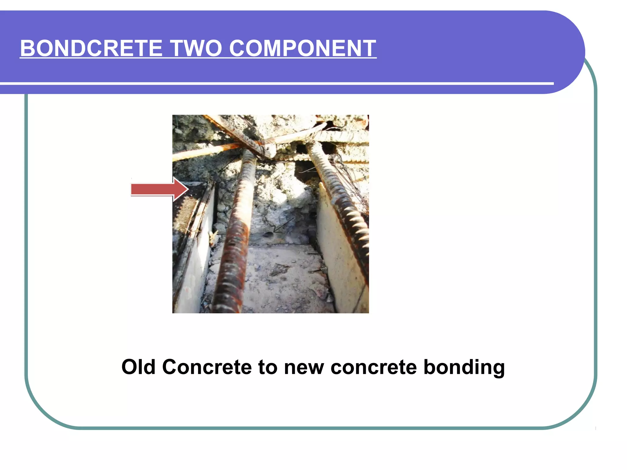 Bondcrete two componant | PPT