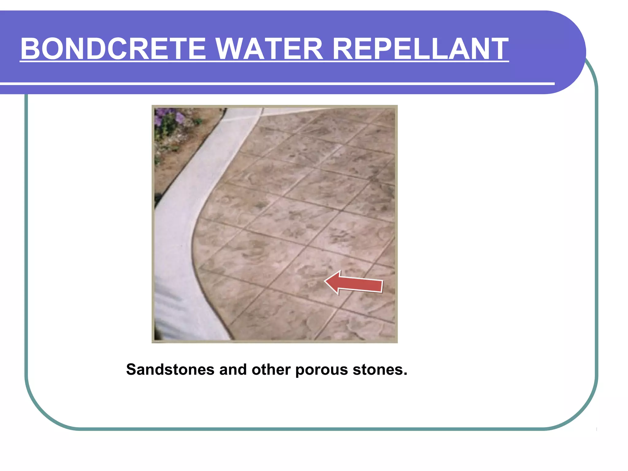 Bondcrete water repellant | PPT | Geology | Science