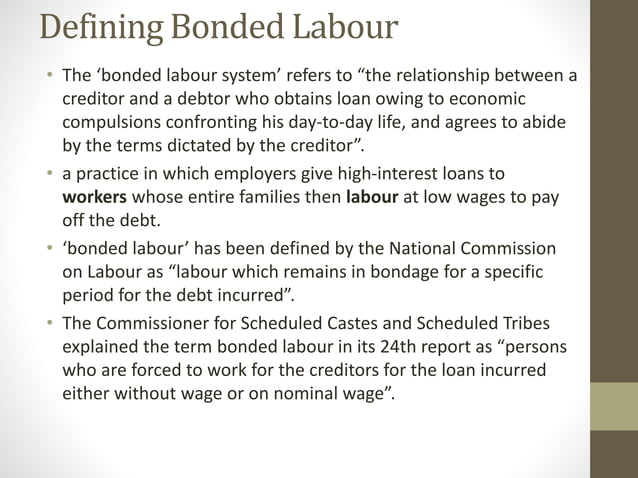 Bonded labour system | PPTX | Business | Business and Finance