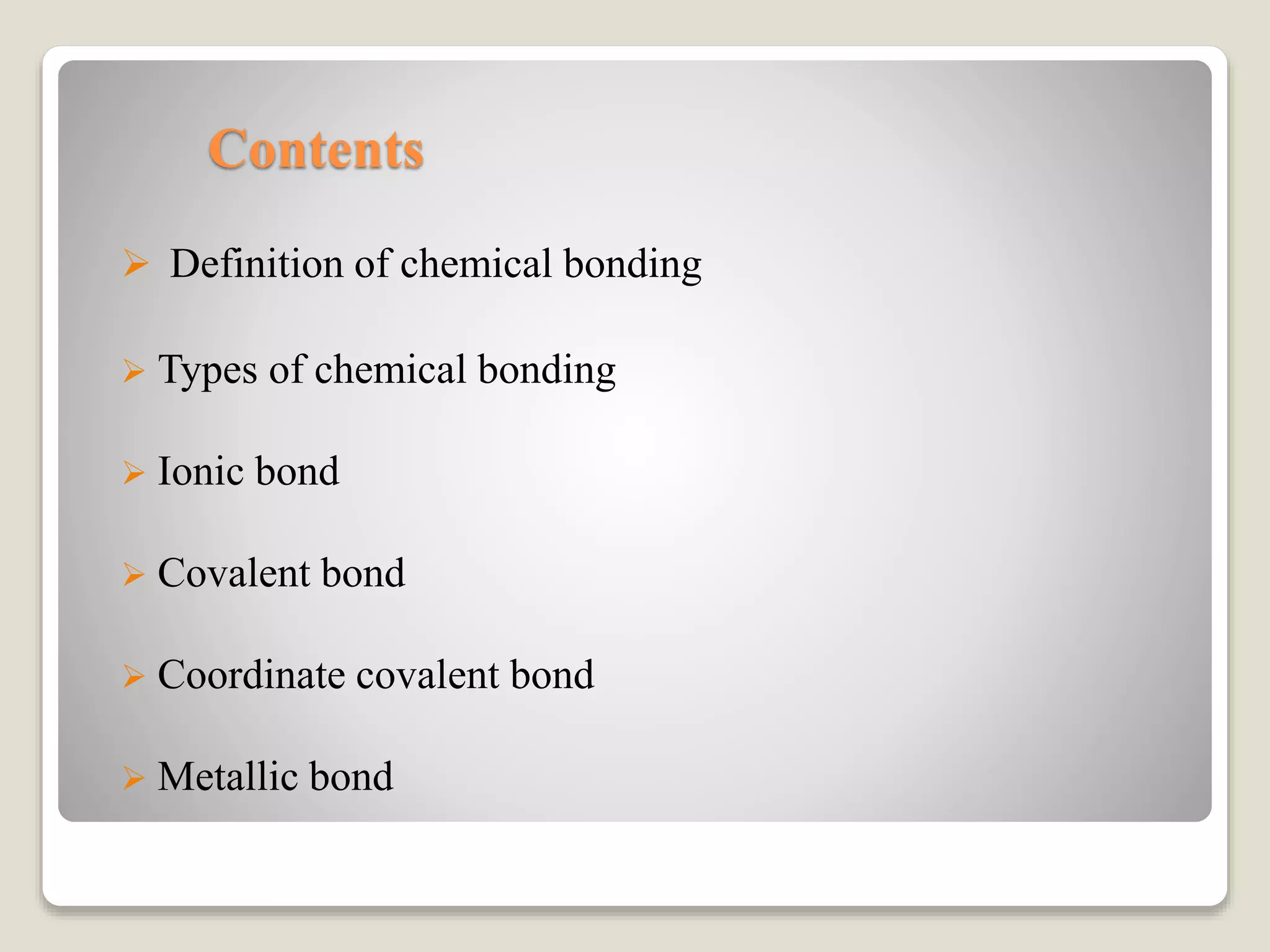 Types of Chemical bonds | PPTX