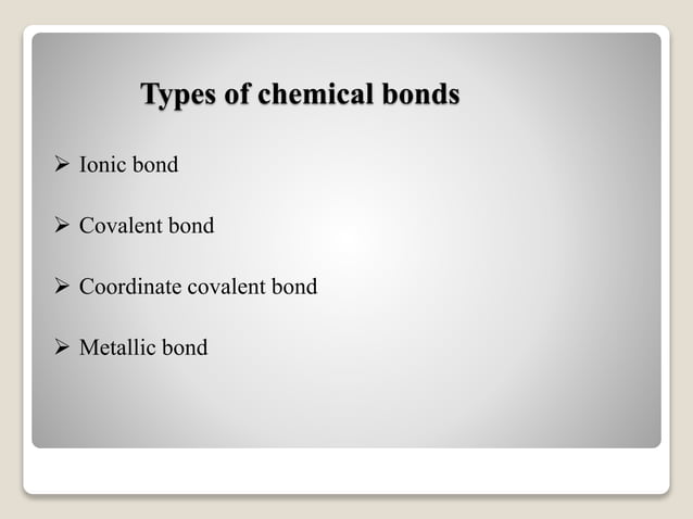 Types of Chemical bonds | PPTX | Chemistry | Science