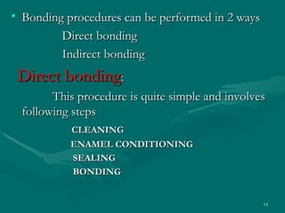 BONDING_4thYr25.02.2015 principles. .ppt