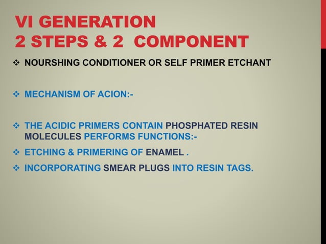 Dentin Bonding agents generations | PPTX | Dental Health | Diseases and ...