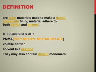 Dentin Bonding agents generations | PPTX