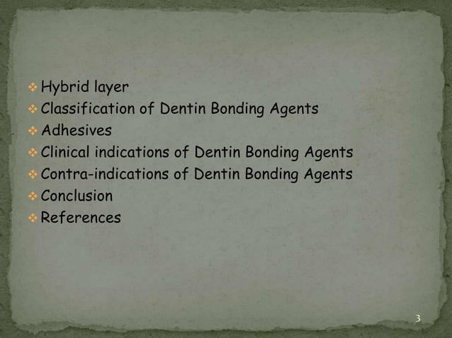 Bonding agents used in dentistry | PPTX