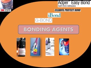 bonding agents.pptx