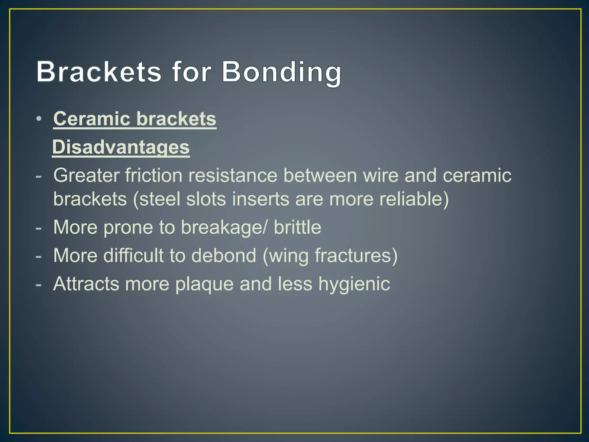 Bonding and debonding in orthodontics | PPTX