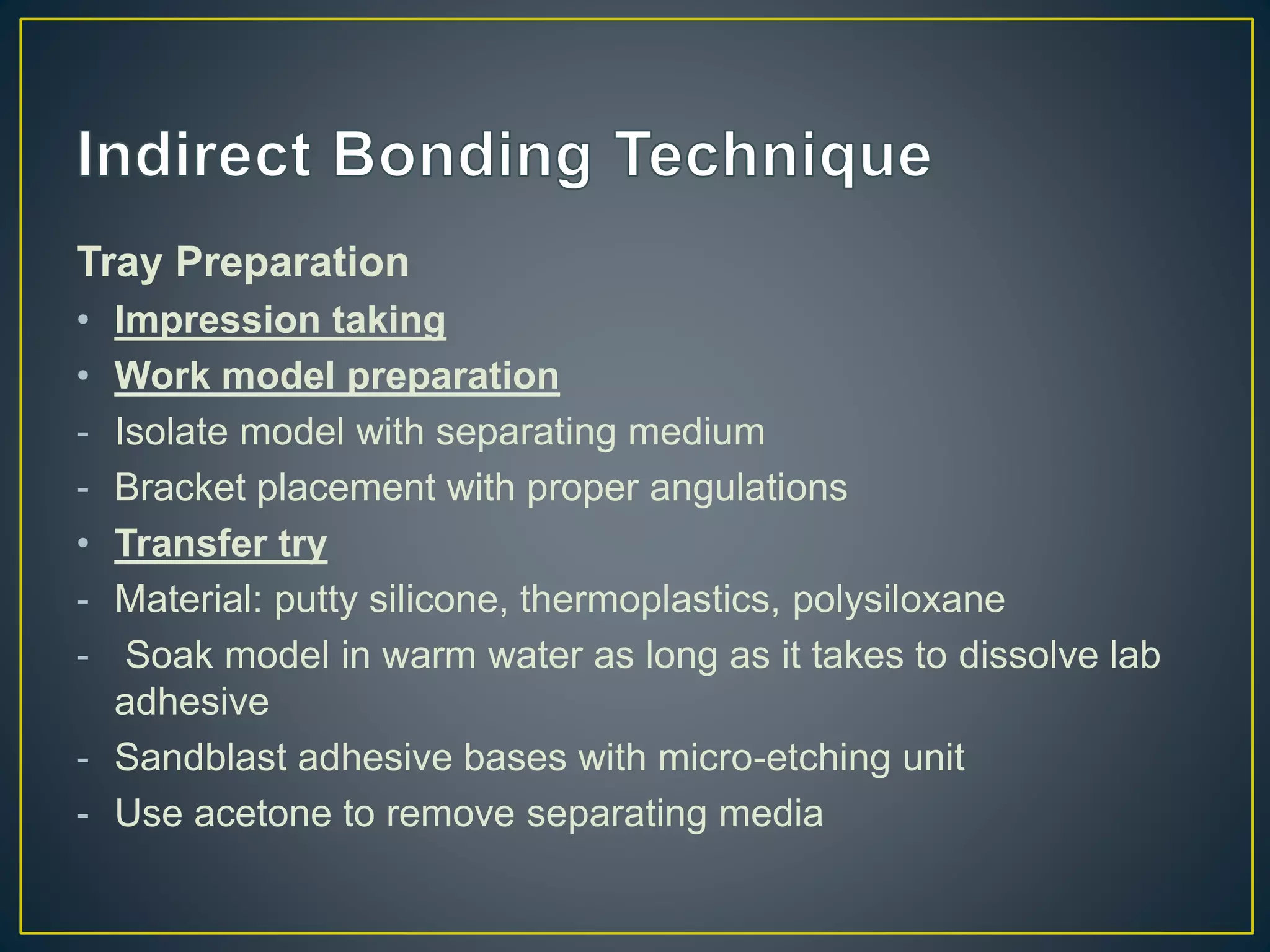 Bonding and debonding in orthodontics | PPTX