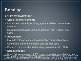 Bonding and debonding in orthodontics | PPTX