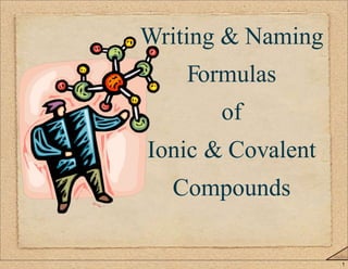 Naming Ionic and Covalent Compounds | PPT