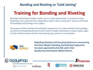 Bonding and riveting Dec 2014 | PPTX