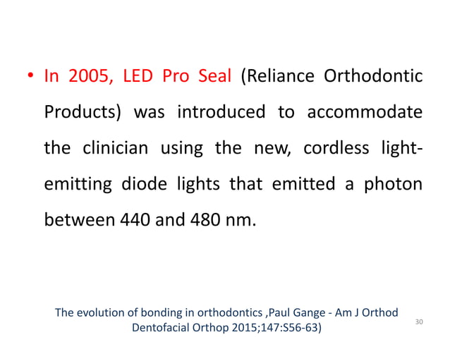 Bonding in Orthodontics | PPTX | Dental Health | Diseases and Conditions