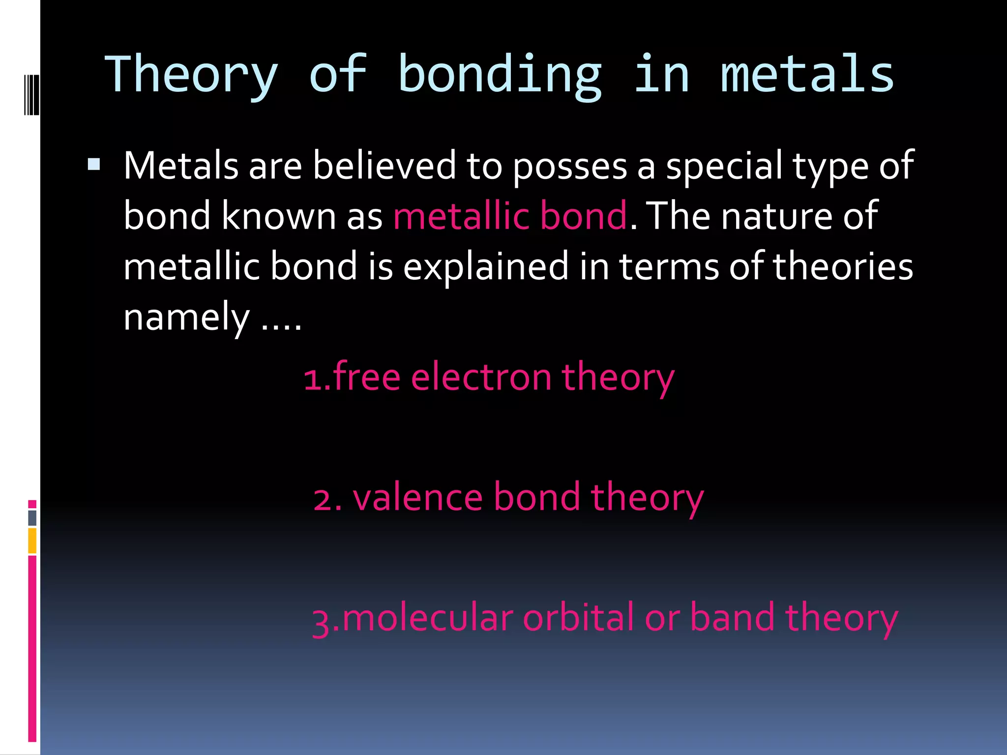 Bonding in metals | PPTX