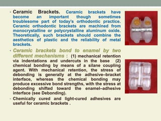 Bonding in orthodontics | PPTX
