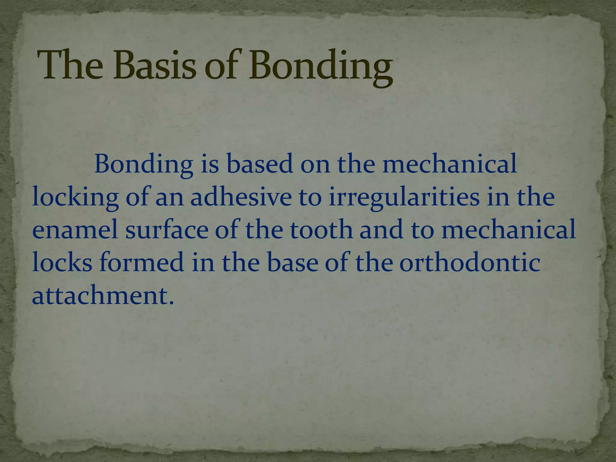 Bonding in orthodontics | PPTX