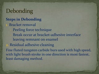 Bonding in orthodontics | PPTX | Dental Health | Diseases and Conditions