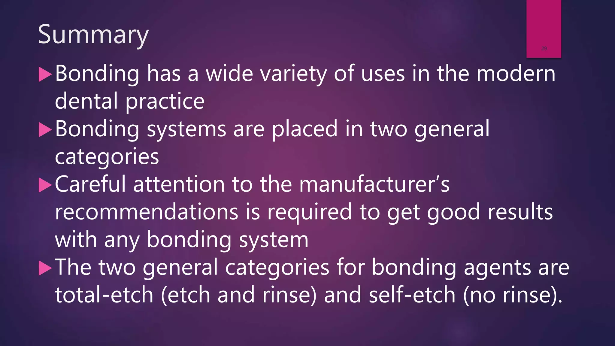 Bonding Systems, Part 2 | PPTX | Dental Health | Diseases and Conditions