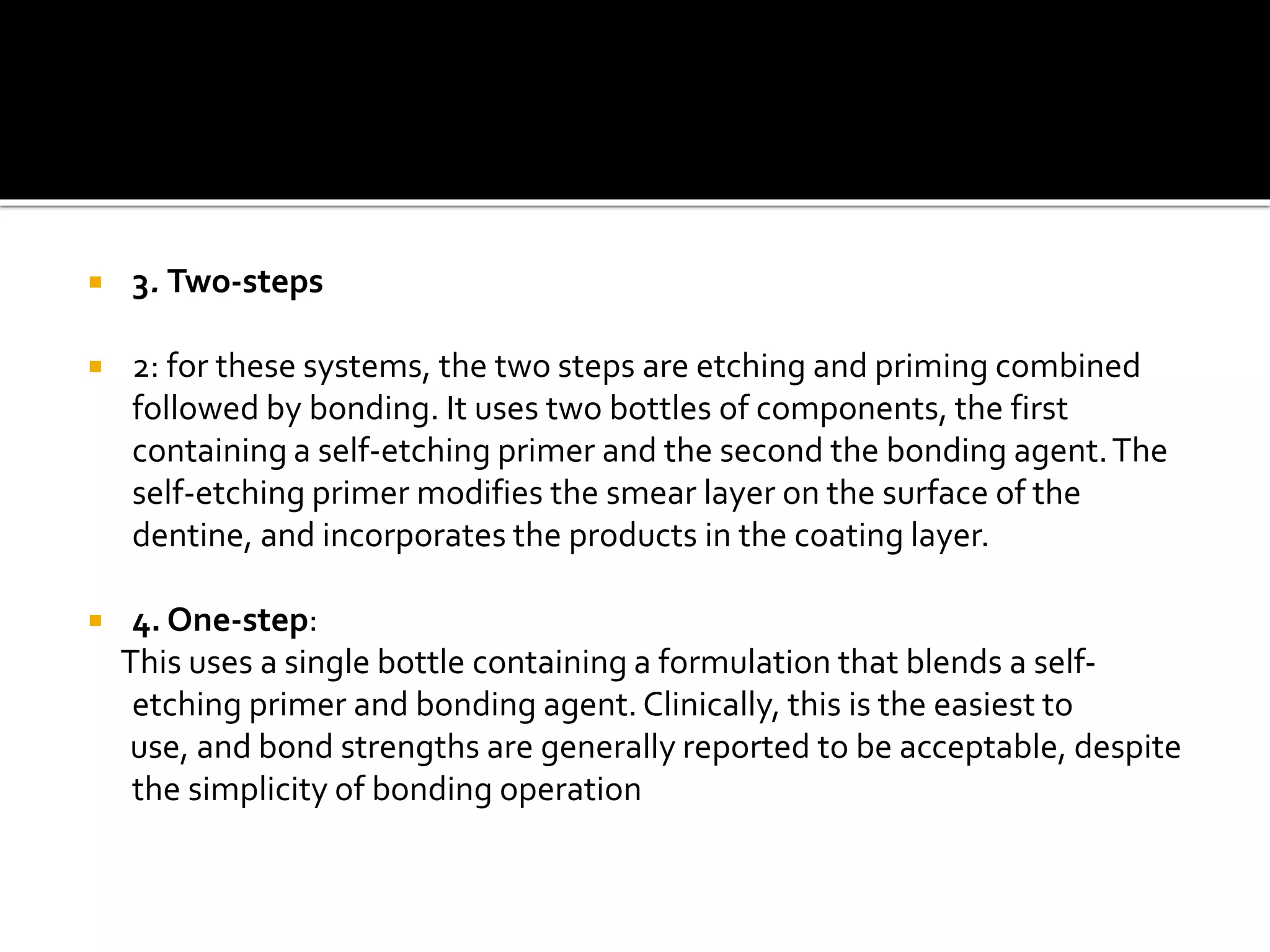 Bonding to enamel and dentin | PPTX