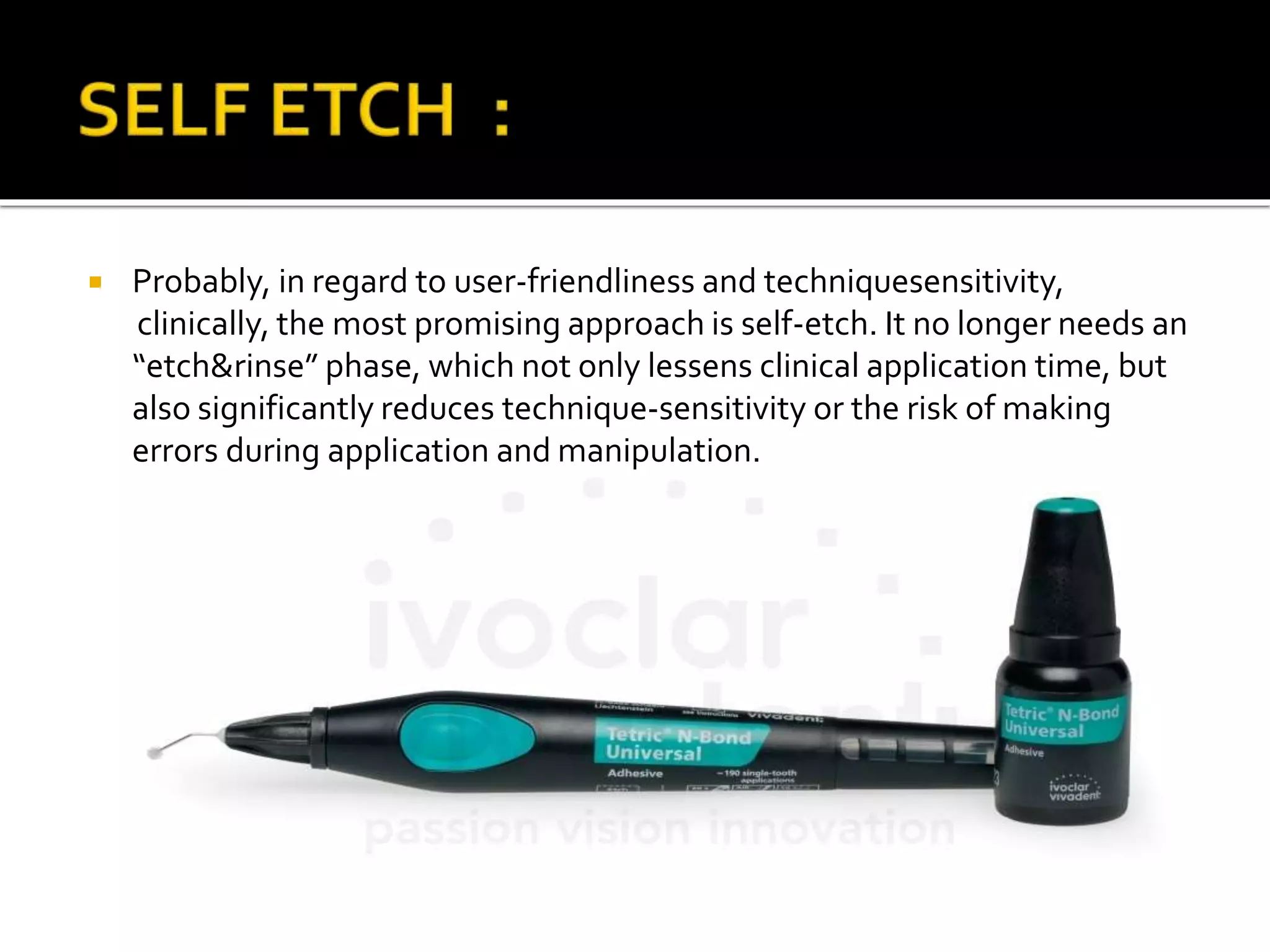 Bonding to enamel and dentin | PPTX